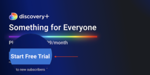Watch Discovery Plus Outside US [Updated Oct 2025]